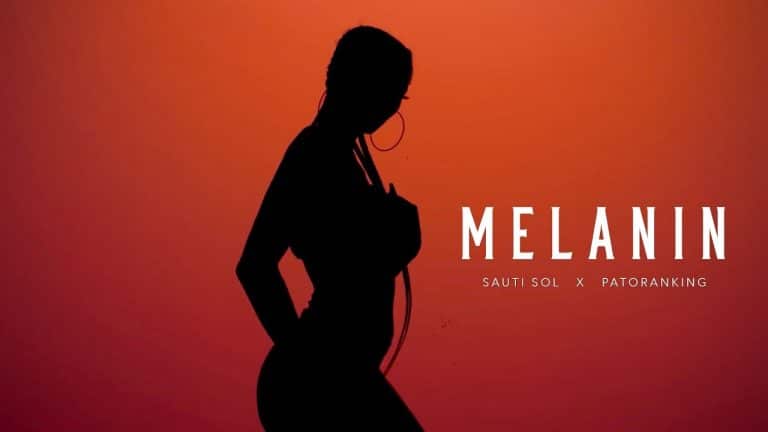 Sauti Sol - Melanin Ft Patoranking MP3 DOWNLOAD citiMuzik