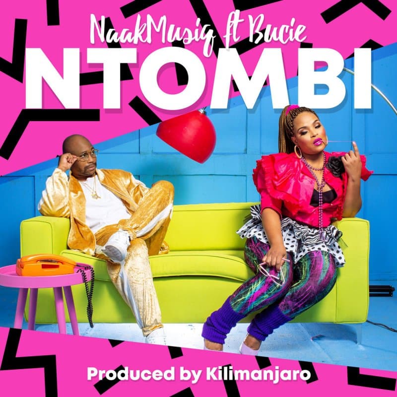 AUDIO NaakMusiq Ft. Bucie - Ntombi MP3 DOWNLOAD — citiMuzik