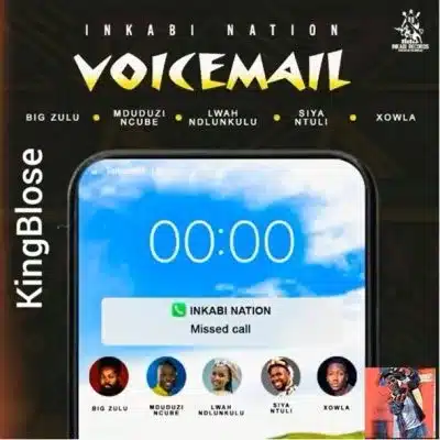 AUDIO Inkabi Nation - Voicemail MP3 DOWNLOAD - citiMuzik