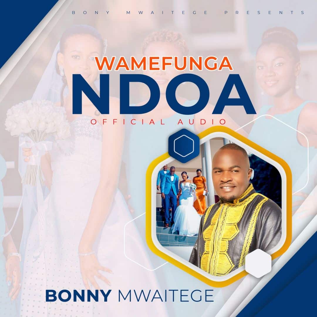 AUDIO Bony Mwaitege - Wamefunga Ndoa MP3 DOWNLOAD — citiMuzik