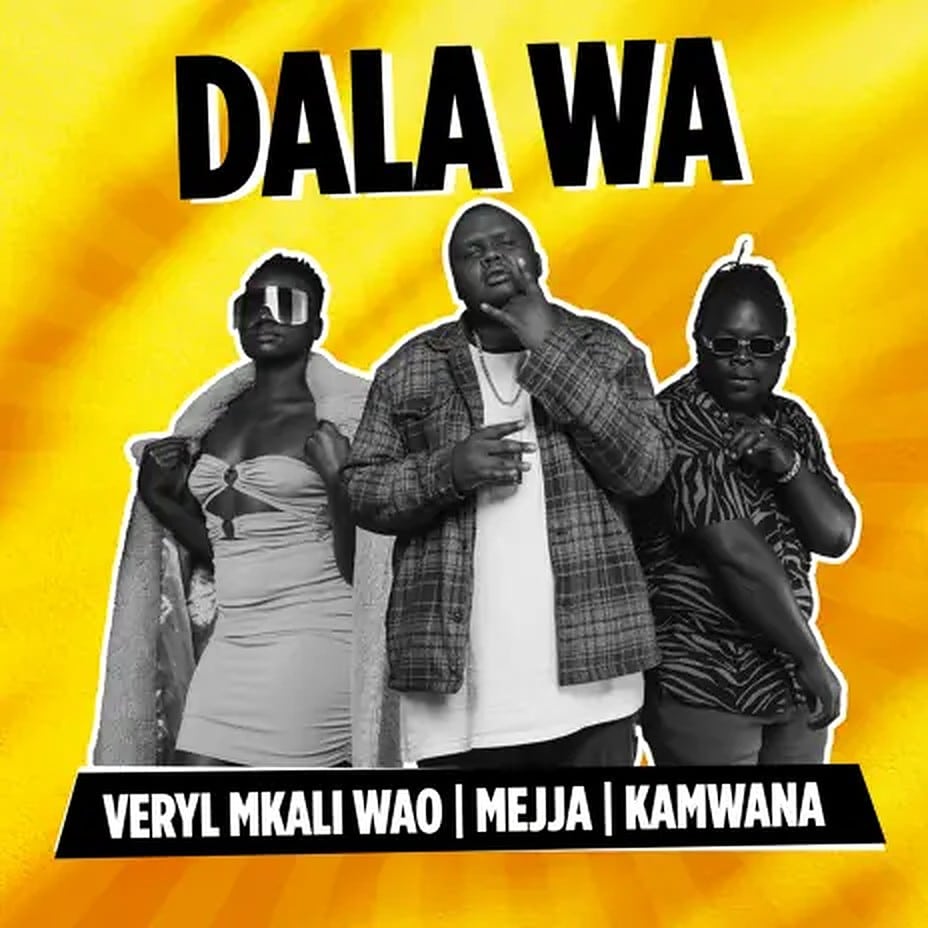 AUDIO Mejja Ft Kamwana X Veryl Mkali Wao - Dala Wa MP3 DOWNLOAD - citiMuzik