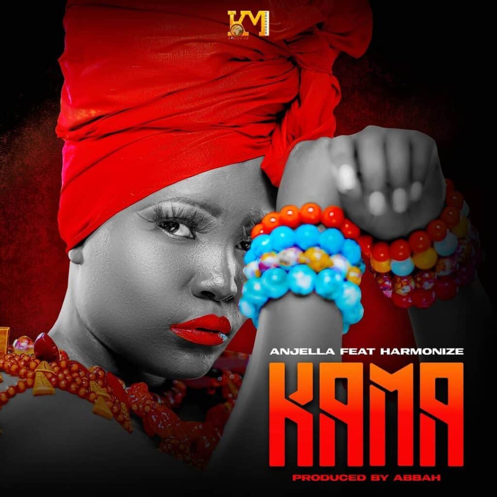 Anjella – Kama LYRICS Ft Harmonize - citiMuzik