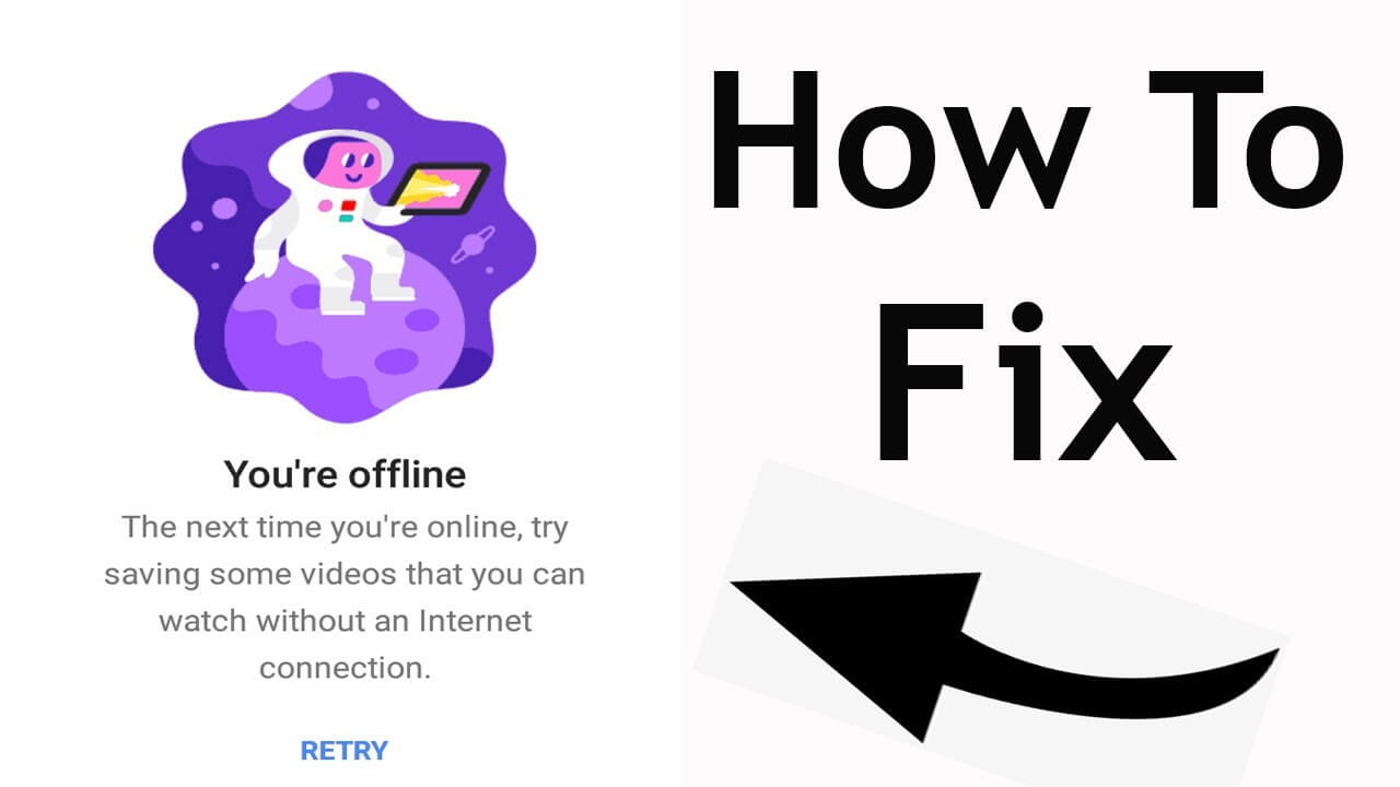 How To Fix "YouTube You're Offline Check Your Connection"? — citiMuzik