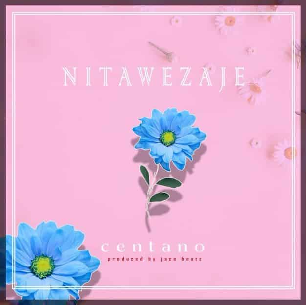 CENTANO MP3 DOWNLOAD Songs, Albums & Music Videos (2026) - citiMuzik