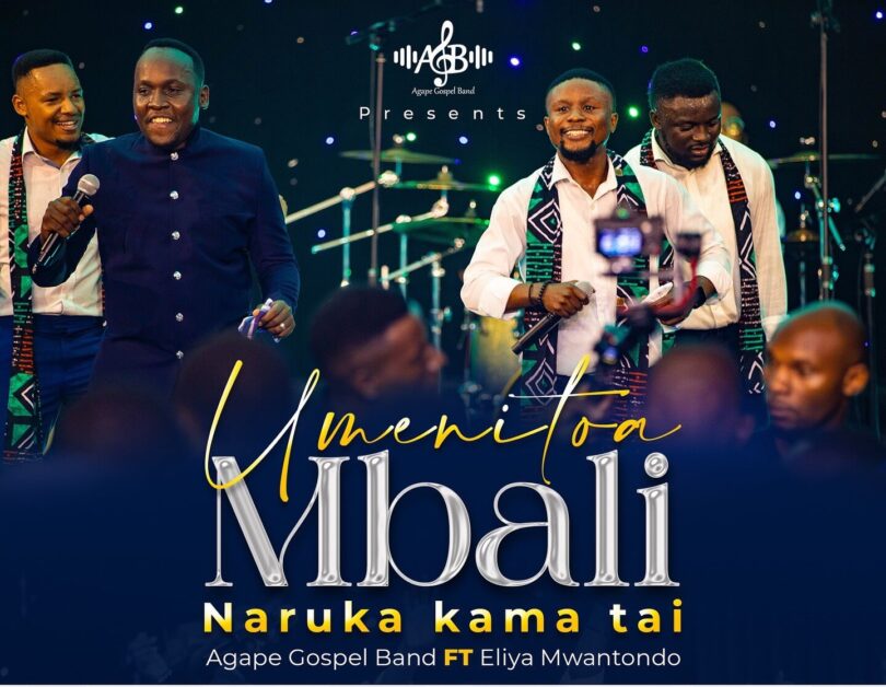 AUDIO Agape Gospel Band Ft Eliya Mwantondo - Umenitoa Mbali Naruka Kama Tai MP3 DOWNLOAD — citiMuzik