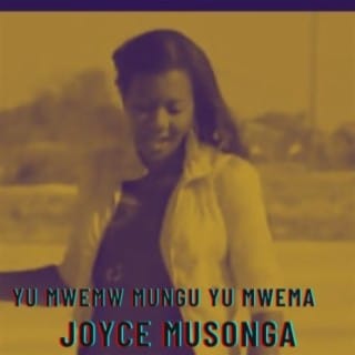 AUDIO Joyce Musonga - Yu mwema Mungu yu mwema MP3 DOWNLOAD - citiMuzik