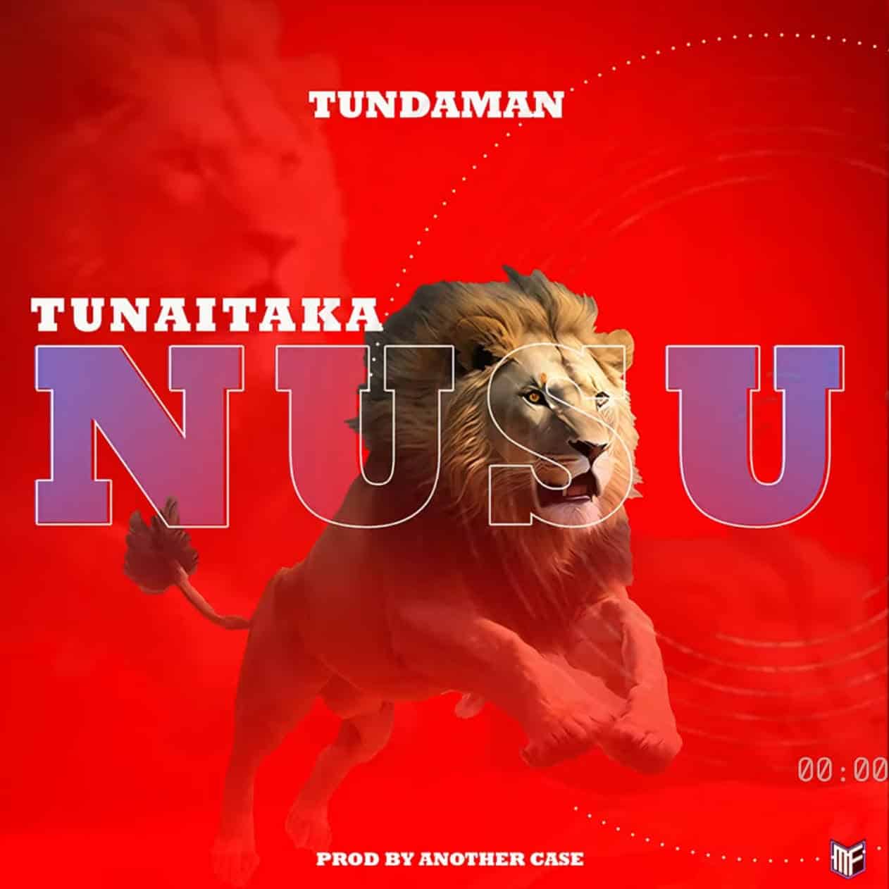 TUNDA MAN MP3 DOWNLOAD Songs, Albums & Music Videos (2026) - citiMuzik