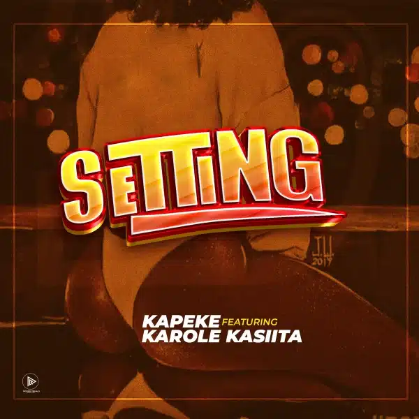 AUDIO Kapeke - Setting Ft Karo Kasita MP3 DOWNLOAD - citiMuzik
