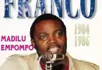 FRANCO LUAMBO MP3 DOWNLOAD Songs, Albums & Music Videos (2025) - citiMuzik
