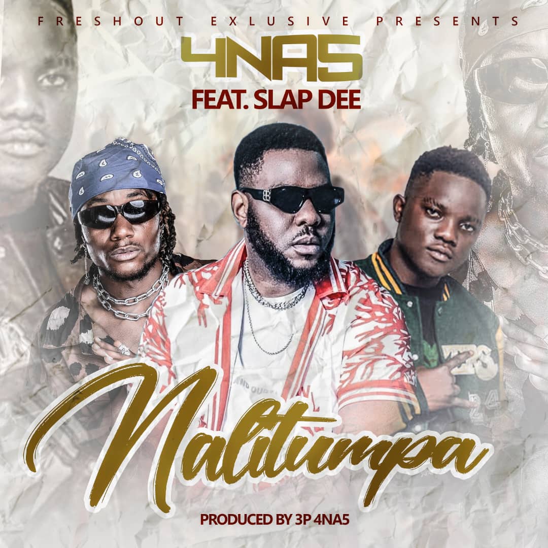 4 Na 5 Ft. Slap Dee – Nalitumpa MP3 DOWNLOAD - citiMuzik
