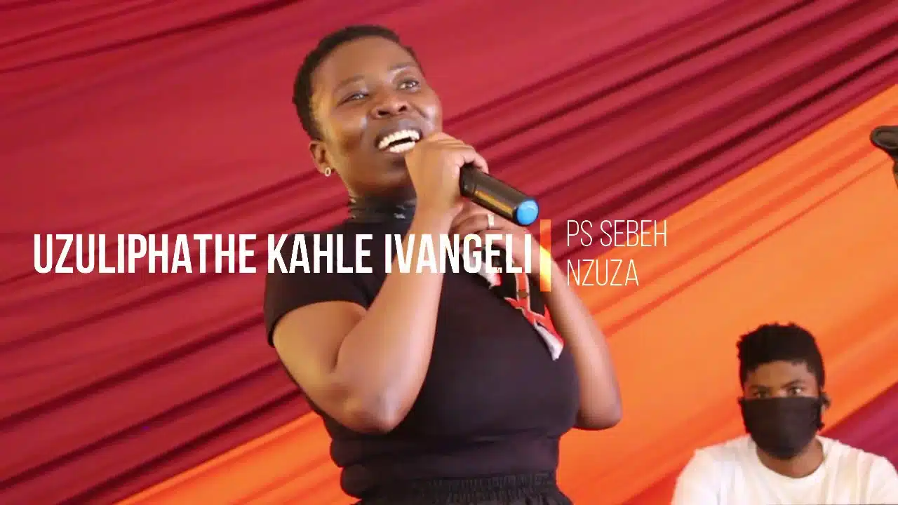 AUDIO Ps Sebeh Nzuza - Zuliphathe Kahle Ivangeli Mp3 Download - citiMuzik