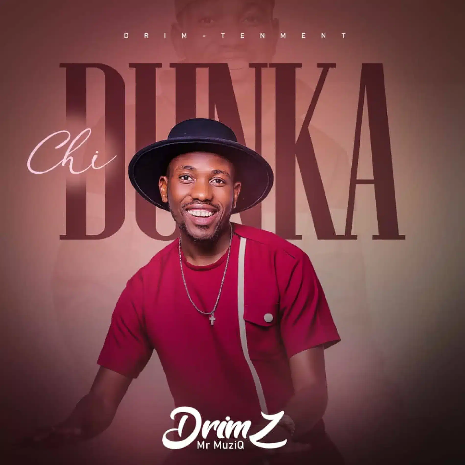 Drimz Mr Muziq - Chi Dunka MP3 DOWNLOAD - citiMuzik