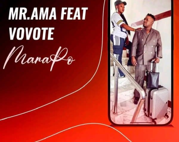 AUDIO Mr Ama Ft Vovote - Marapo Mp3 Download - citiMuzik