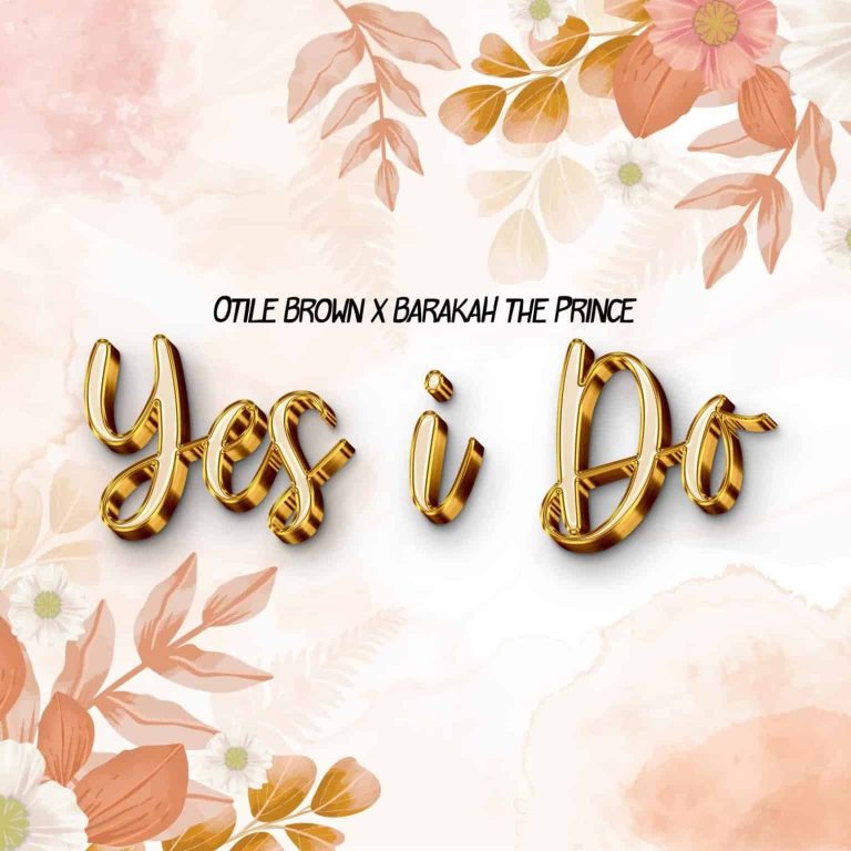 AUDIO Otile Brown X Barakah The Prince - Yes I Do MP3 DOWNLOAD - citiMuzik