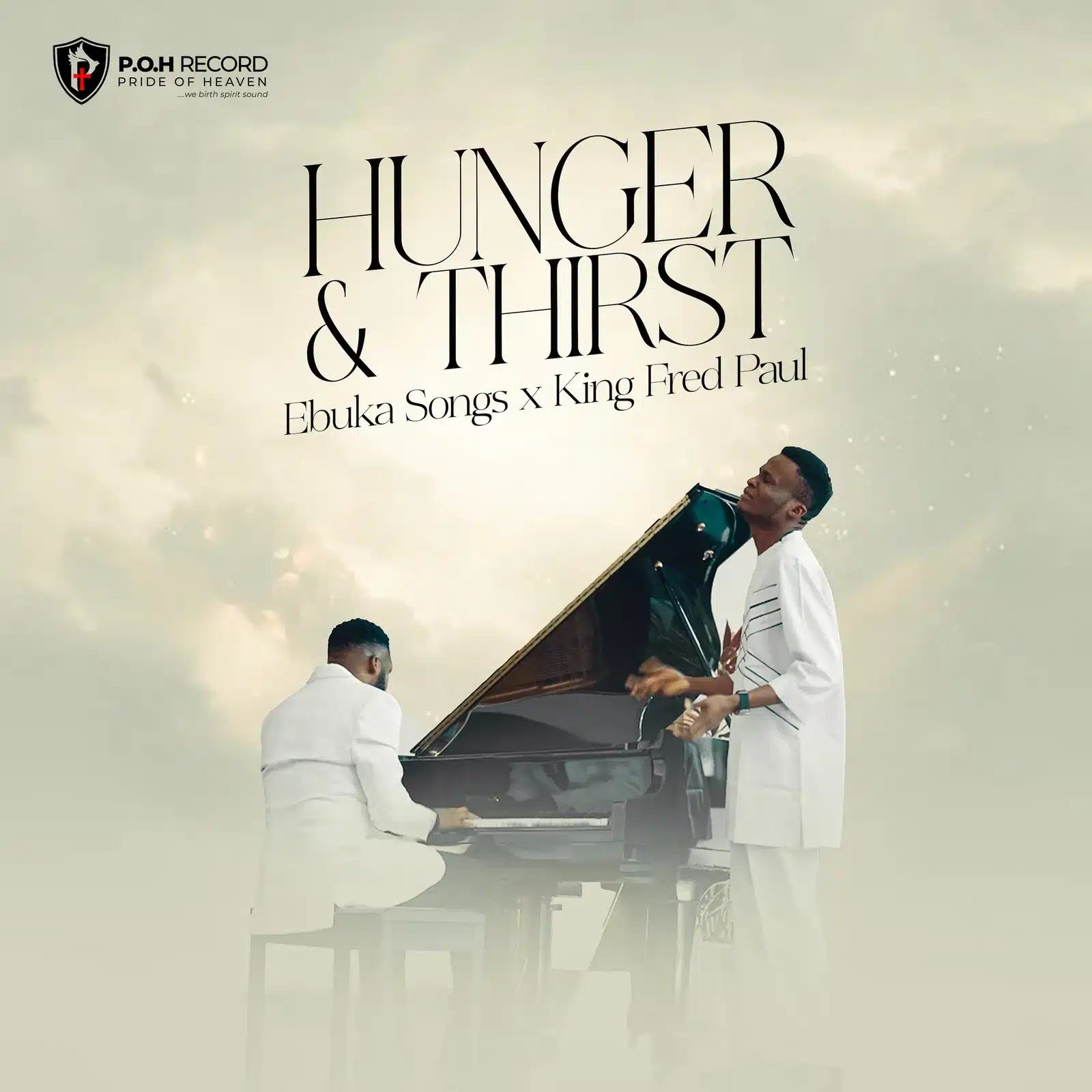 AUDIO Ebuka Songs & King Fred Paul - Hunger & Thirst MP3 DOWNLOAD ...