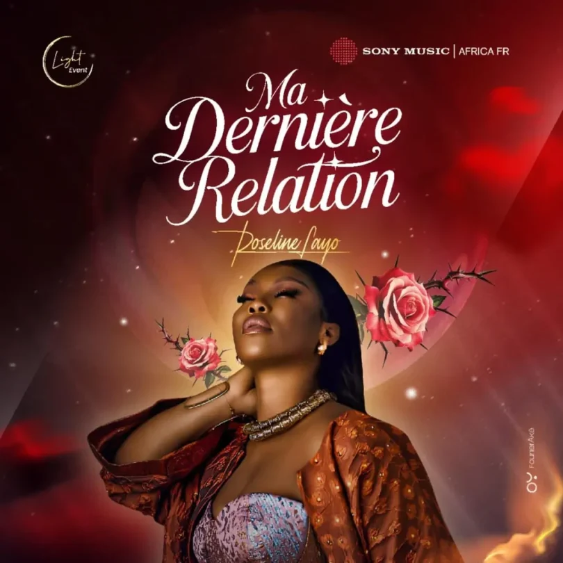 AUDIO Roseline Layo - Ma Derniere Relation MP3 DOWNLOAD - citiMuzik