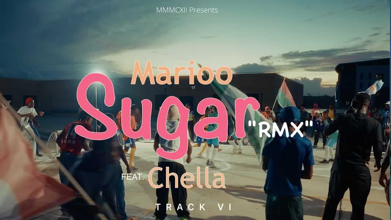 VIDEO: Marioo Ft Chella – Sugar Remix - citiMuzik